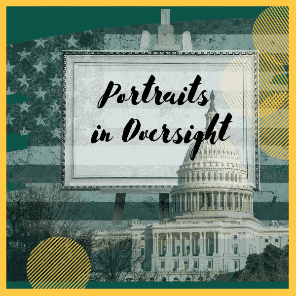New series "Portraits in Oversight" Launched - Levin Center for ...